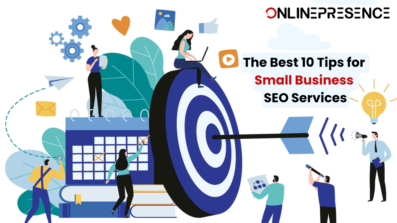 The Best 10 Tips for Small Business SEO Services: Boost Your Online ...
